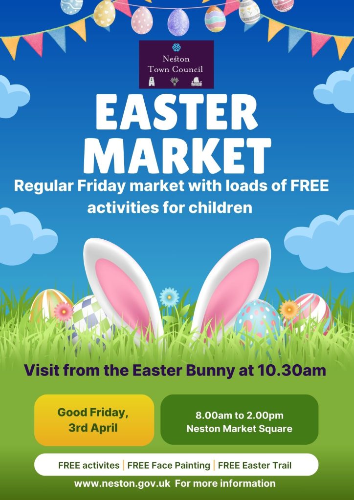 Neston’s Easter Market, Good Friday 3rd April – Neston Town Council
